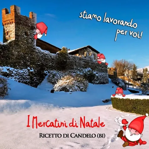 Al Ricetto di Candelo tornano i mercatini di Natale - Attualità