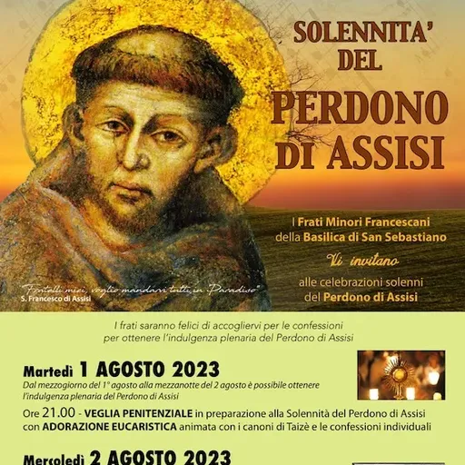 Il “Perdono di Assisi” a San Sebastiano l'1 e 2 agosto - Chiesa